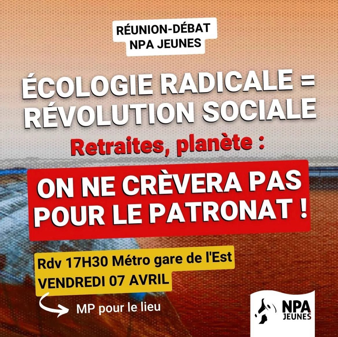 Écologie radicale = Révolution sociale. (Formation NPA Jeunes) - NPA ...