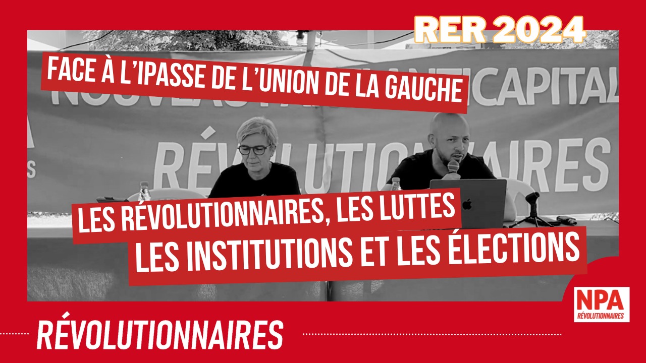 Les révolutionnaires face à l'impasse de l'union de la gauche - NPA ...