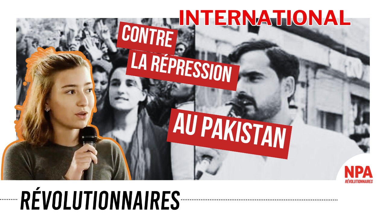 Soutien aux étudiants Arslan Shani et Asma Batool ! - NPA Révolutionnaires