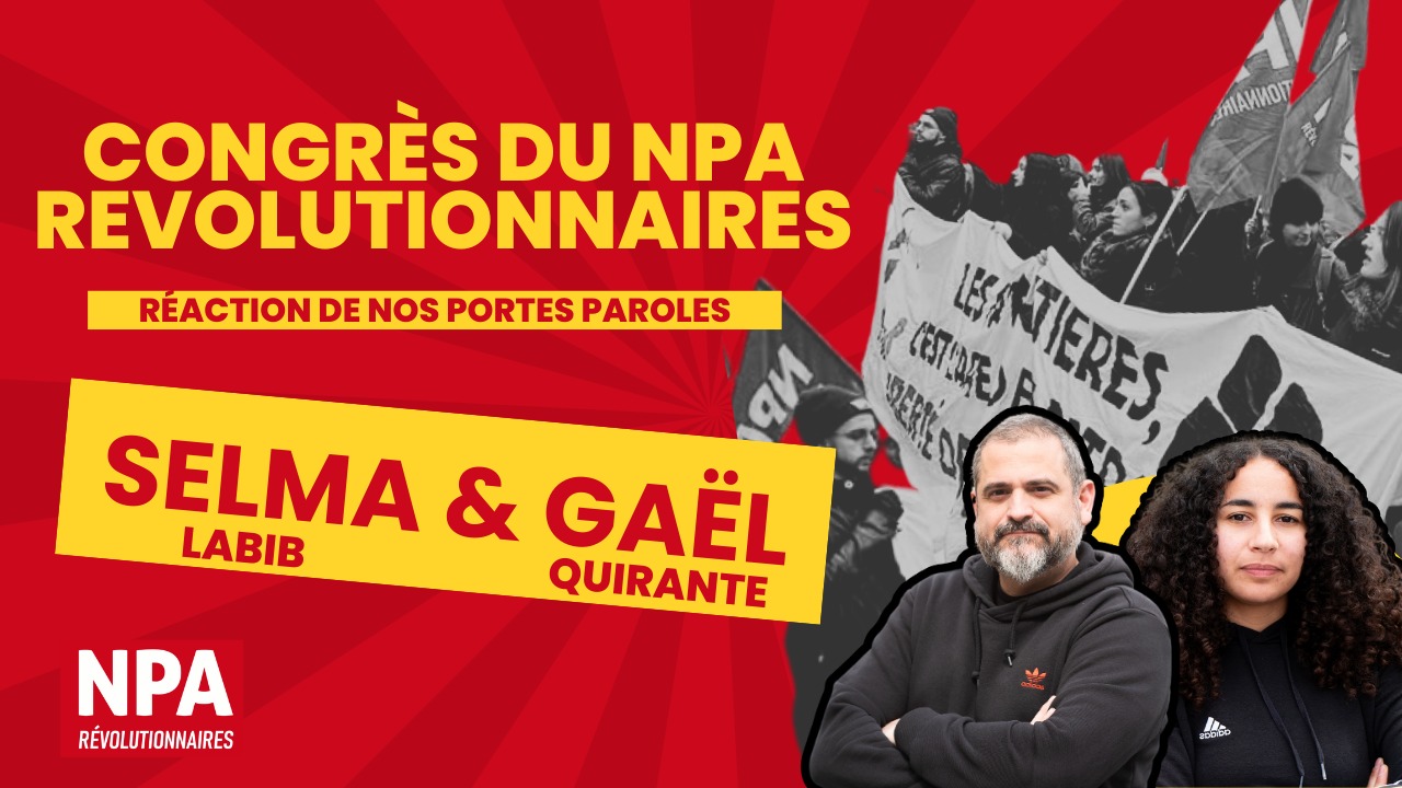 Réaction de nos porte-paroles Selma Labib et Gaël Quirante après le ...